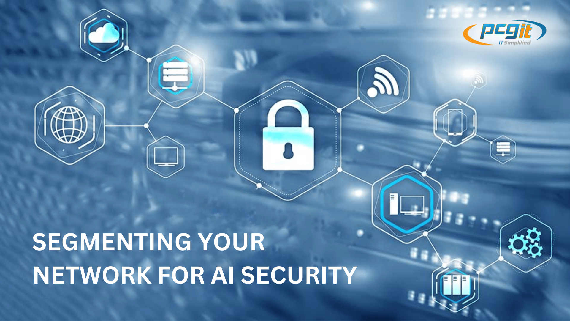 Protect Your Network With Network Segmentation Pcgit